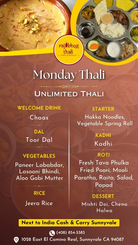 Rajbhog Thali - Authentic Indian Vegetarian Restaurant in Sunnyvale, CA